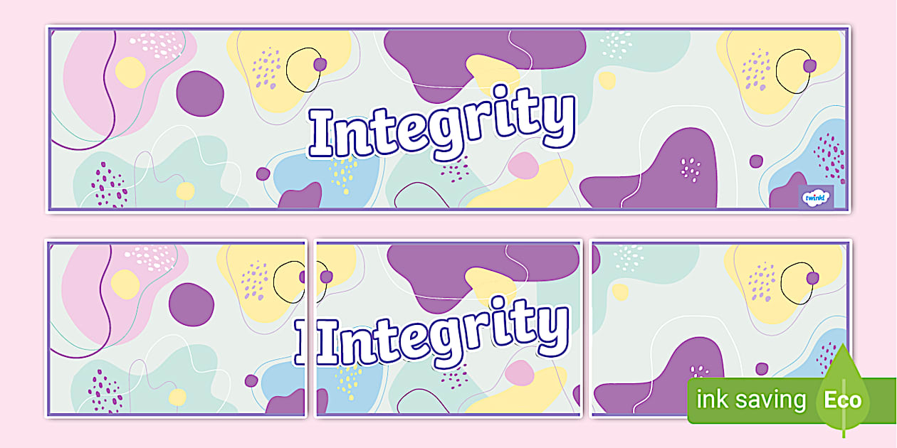 Integrity Display Banner (teacher made) - Twinkl