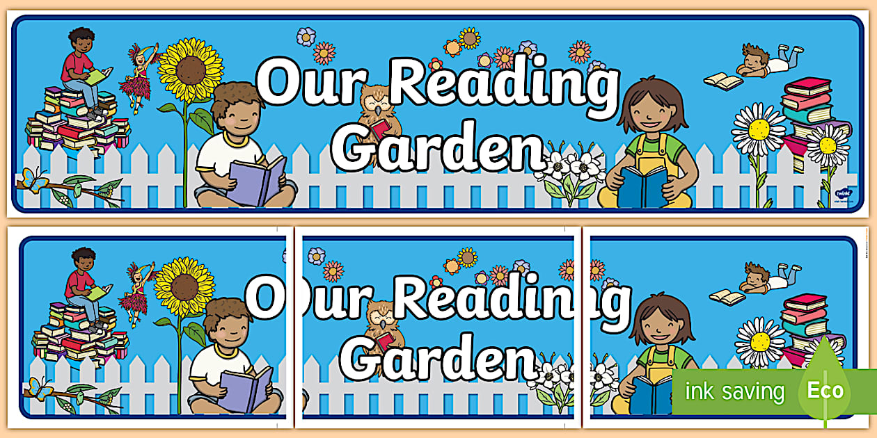 Cursive Our Reading Garden Display Banner (teacher made)