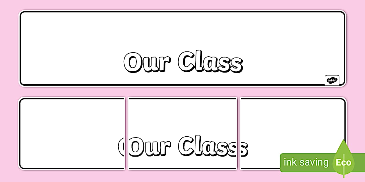 Our Class Collaborative Drawing Display Banner - Twinkl