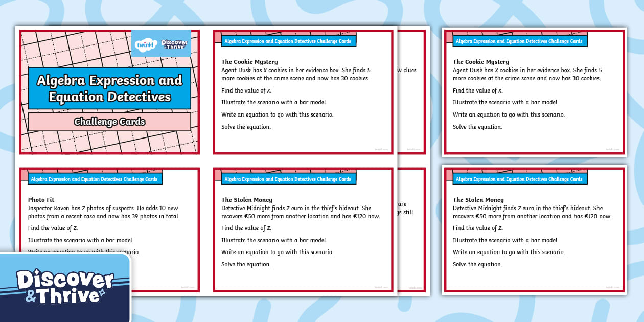 Algebra Equation and Expression Detectives Challenge Cards