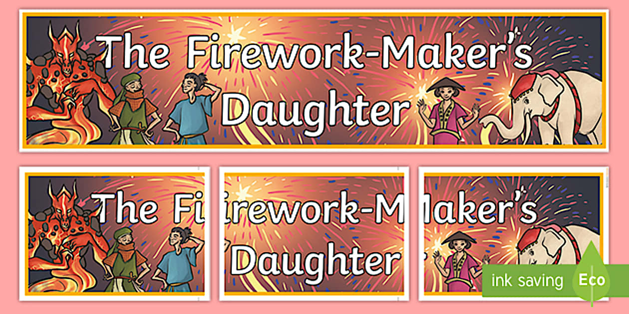 The Firework Makers Daughter Display Banner (Teacher-Made)