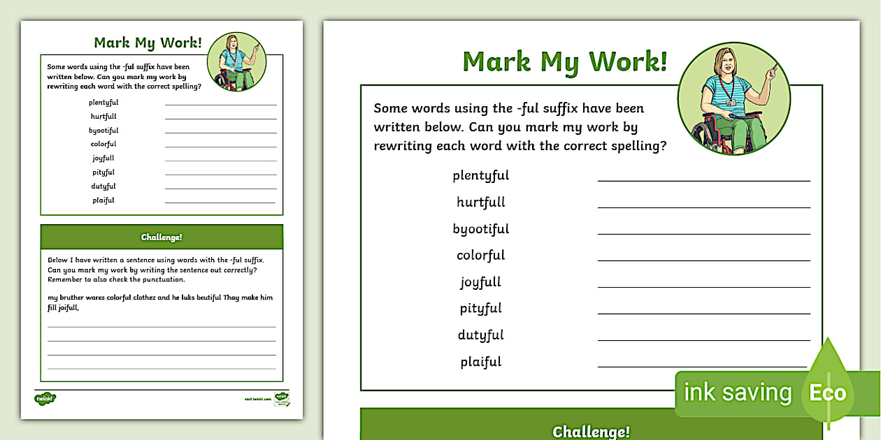 Mark My Work! -ful Suffix Activity (teacher made) - Twinkl