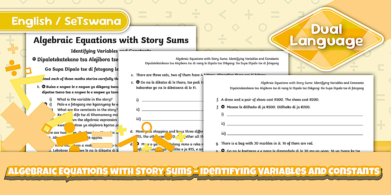 Grade 7 Maths - Term 1 - Algebraic Equations with Story Sums – Identifying