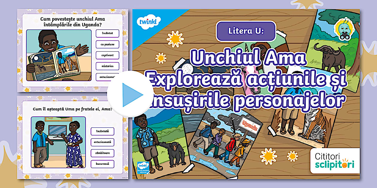 Unchiul Ama – PowerPoint cu însușirile personajelor