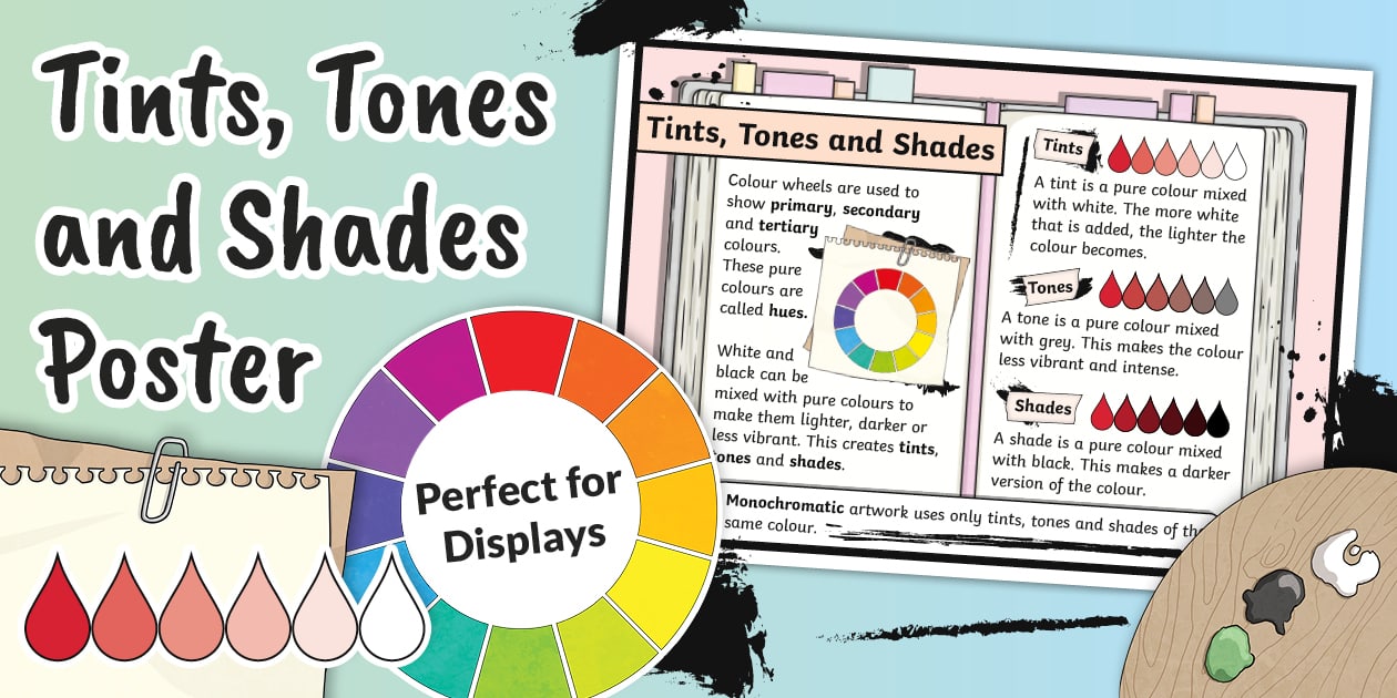 Tints, Tones and Shades Poster - Twinkl