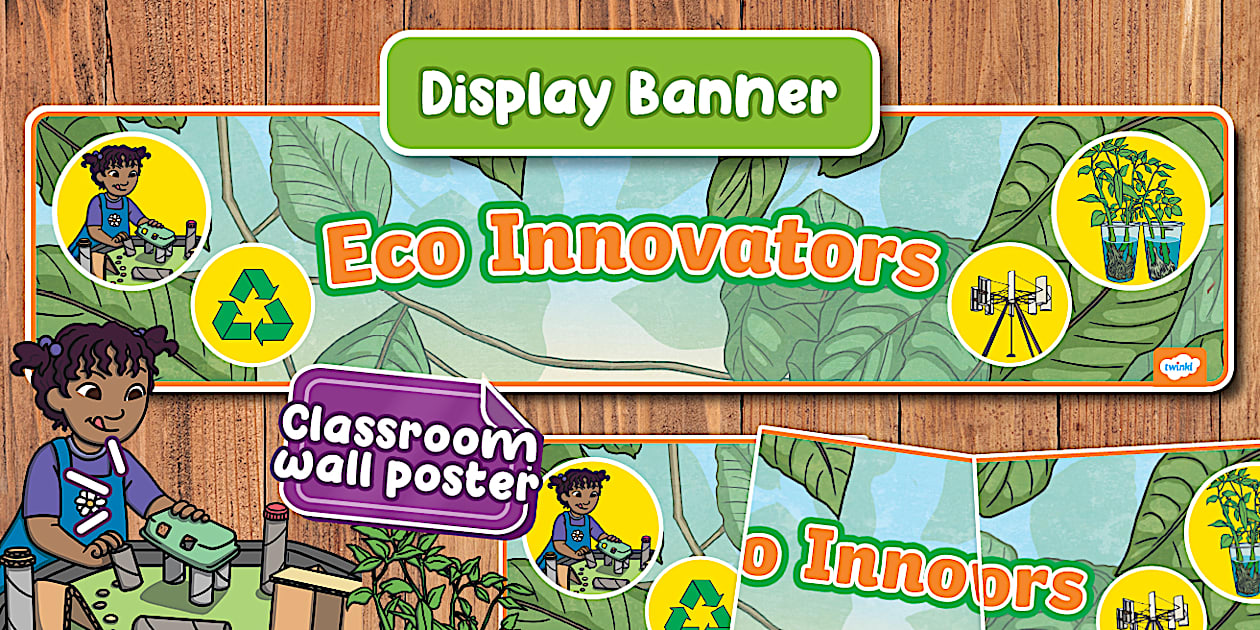 Mini IU Year 3 Eco Innovators Display Banner (teacher made)