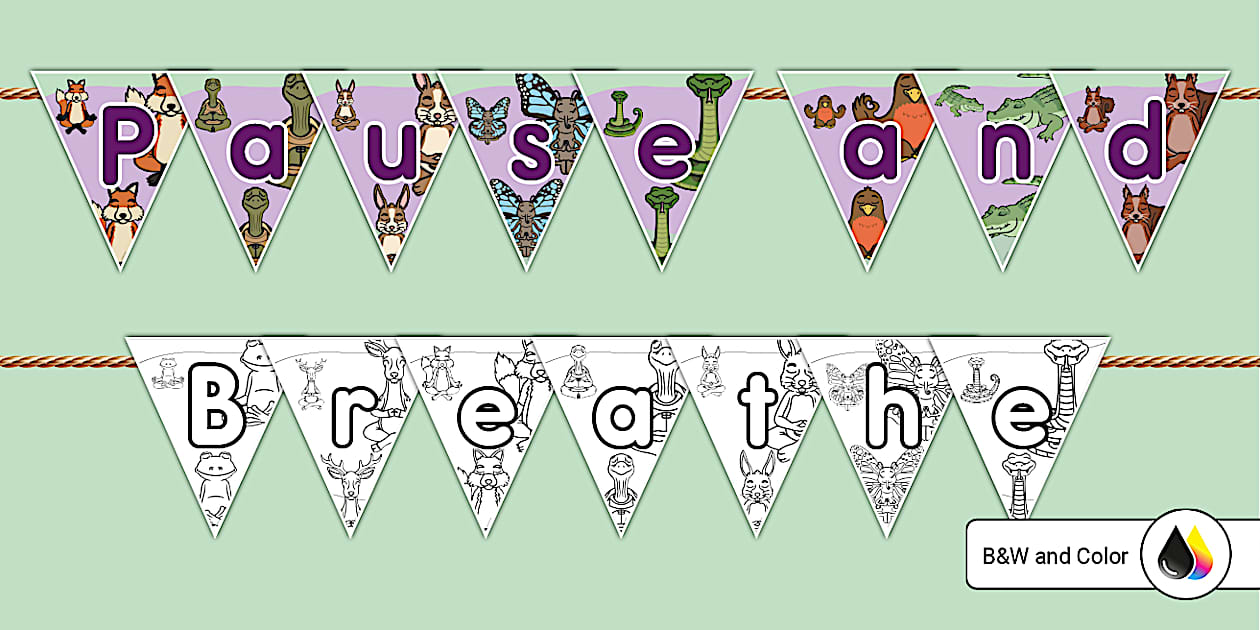 Pause and Breathe Bunting (Teacher-Made) - Twinkl