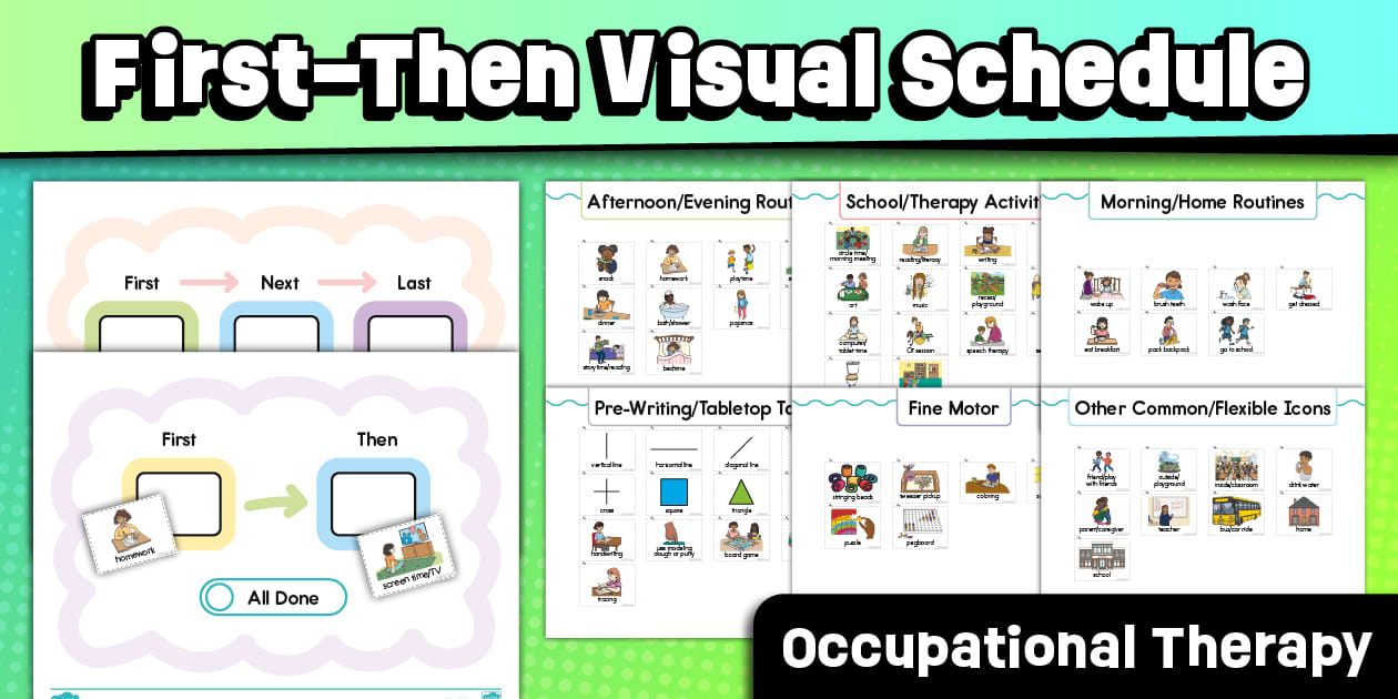 First–Then Visual Schedule for OT and Classroom