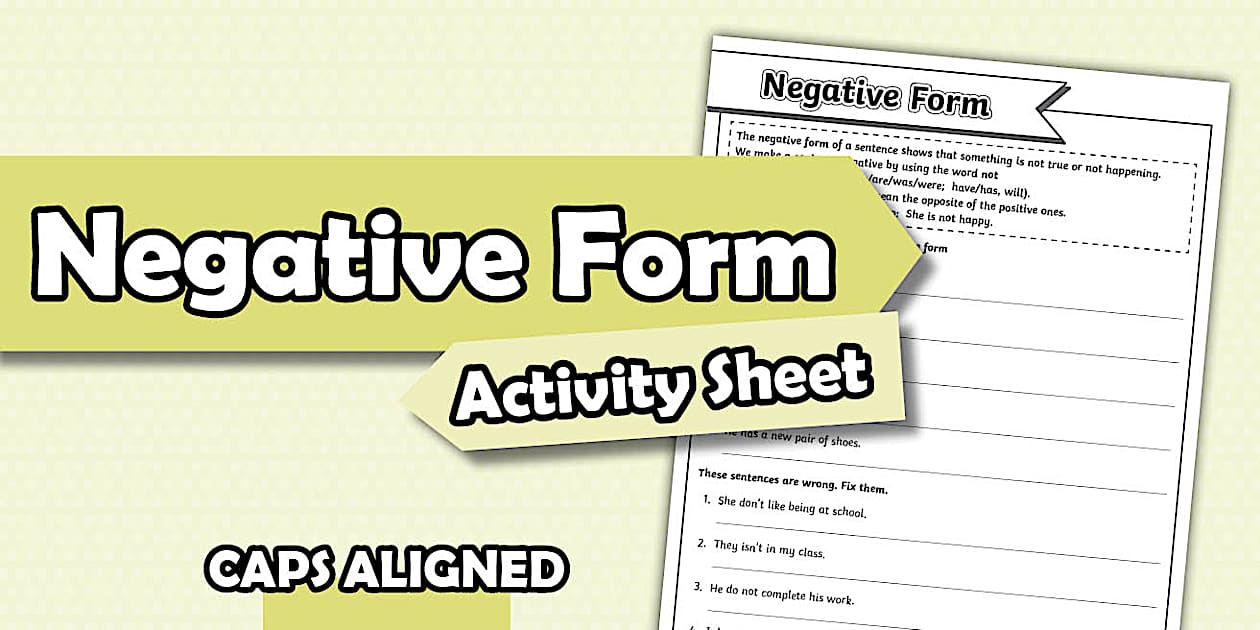 IP–Sentence Skills–Negative Form–Activity Sheet(CAPS Aligned)