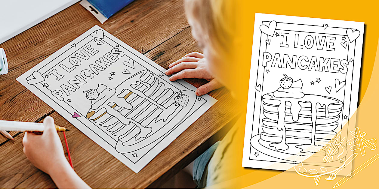 I Love Pancakes Colouring Poster for mindful colouring.