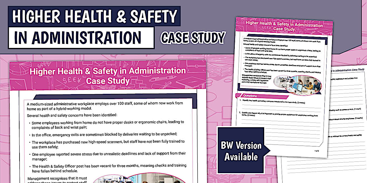 Higher Health & Safety in Administration Case Study