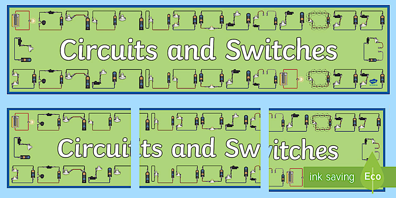 Circuits and Switches Year 6 Physical Sciences Display Banner