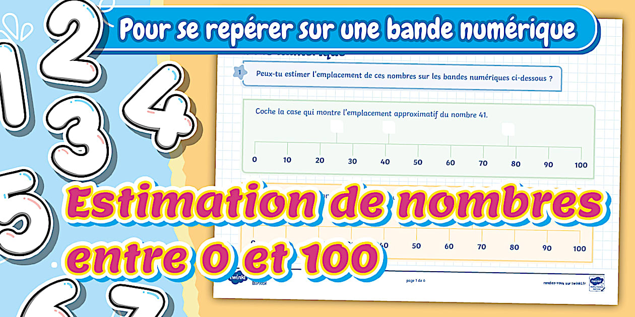Estimation de nombres entre 0 et 100 sur une bande numérique