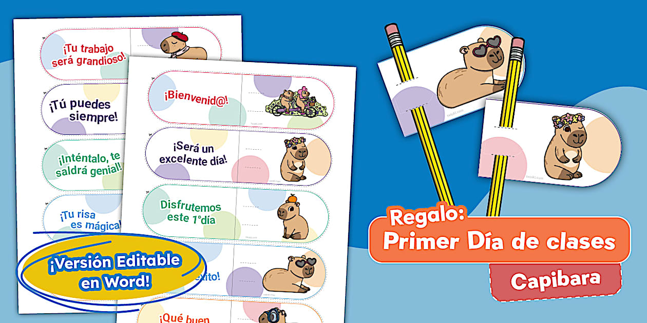 |Regalo| Primer Día Clases| Capibara|