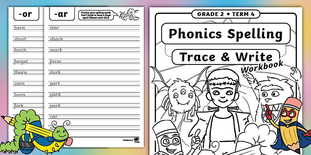 Grade 2 Term 4 Phonics Spelling Trace and Write Booklet