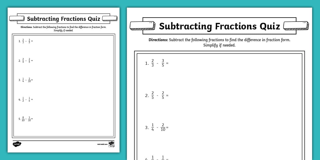 Fifth Grade Subtracting Fractions Quiz (teacher made)