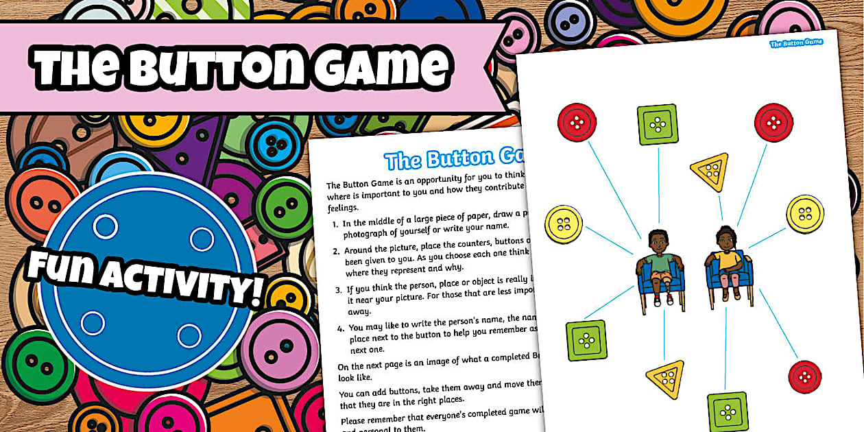 Building Positive Relationships: The Button Game
