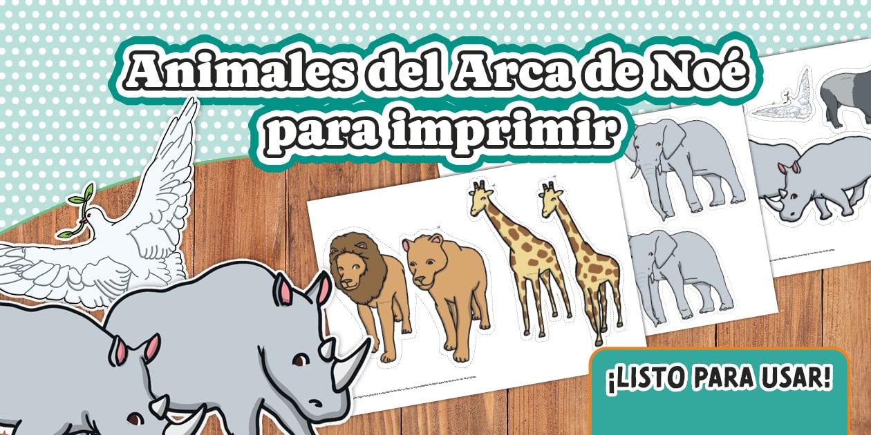 Imágenes: Animales del Arca de Noé