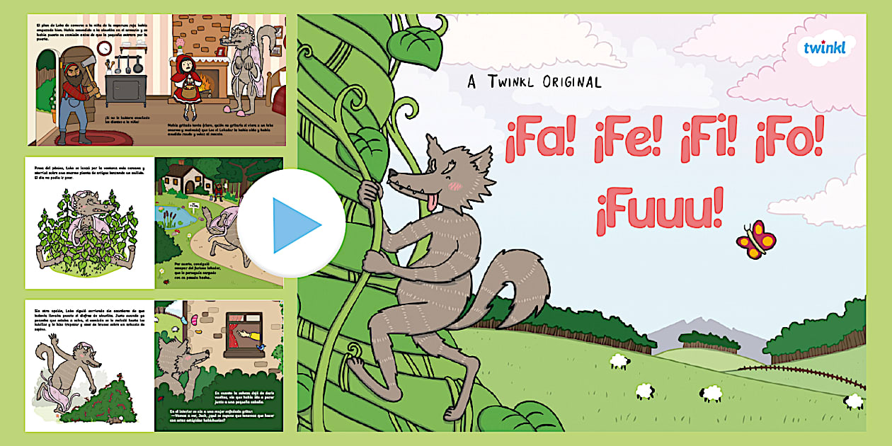 Cuento: ¡Fa! ¡Fe! ¡Fi! ¡Fo! ¡Fuuu! (teacher made)