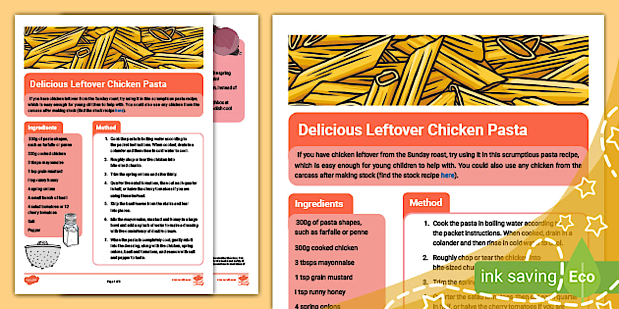 Reducing Food Waste - Leftover Chicken Pasta Recipe - Twinkl
