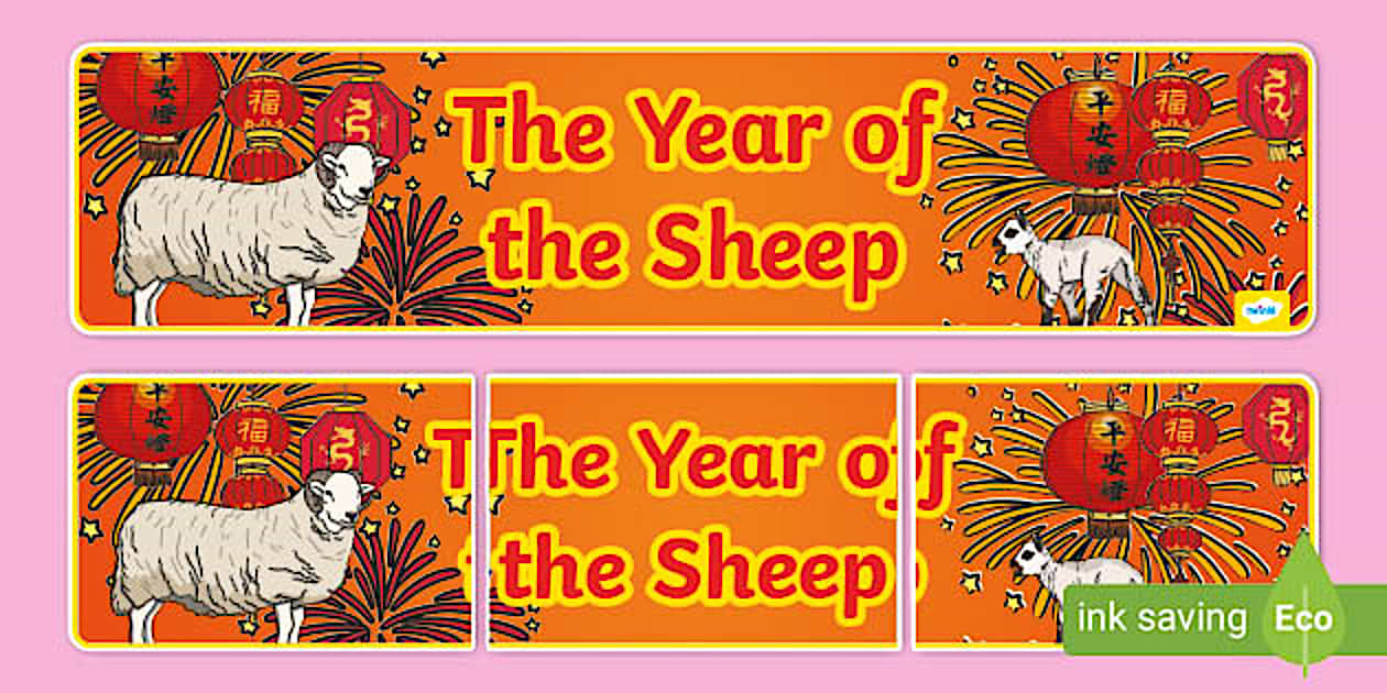 Year of the Sheep Display Banner (teacher made) - Twinkl