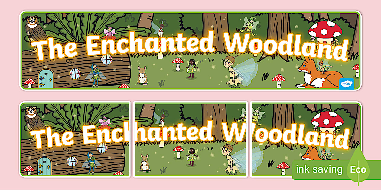 Cursive The Enchanted Woodland Display Banner - Twinkl
