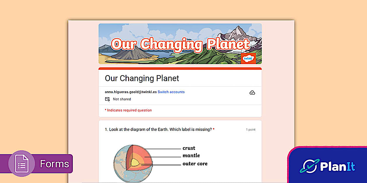 Year 5 Science Our Changing Planet Assessment Form - Twinkl