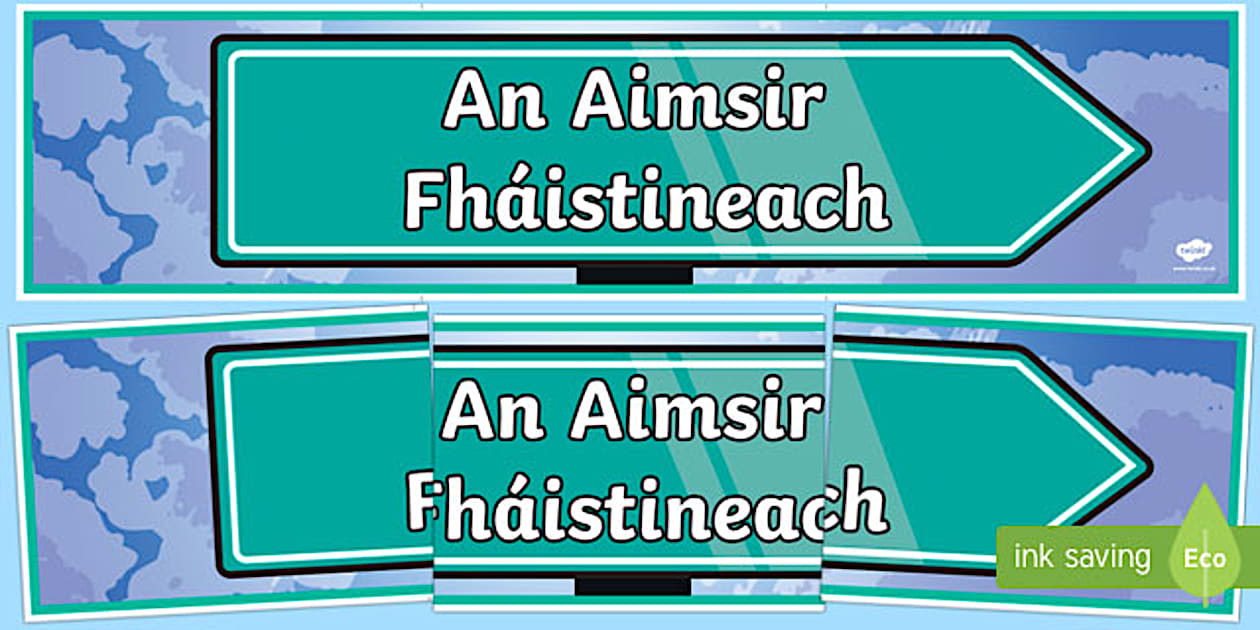 Junior Cycle An Aimsir Fháistineach Display Banner Gaeilge