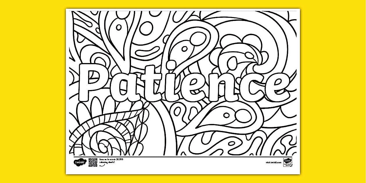Mindfulness Patience Word Colouring Page (teacher made)