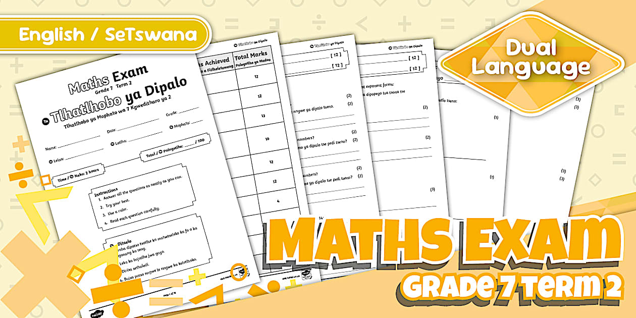 Grade 7 Maths - Term 2 - Exam - Setswana/English (CAPS Aligned)