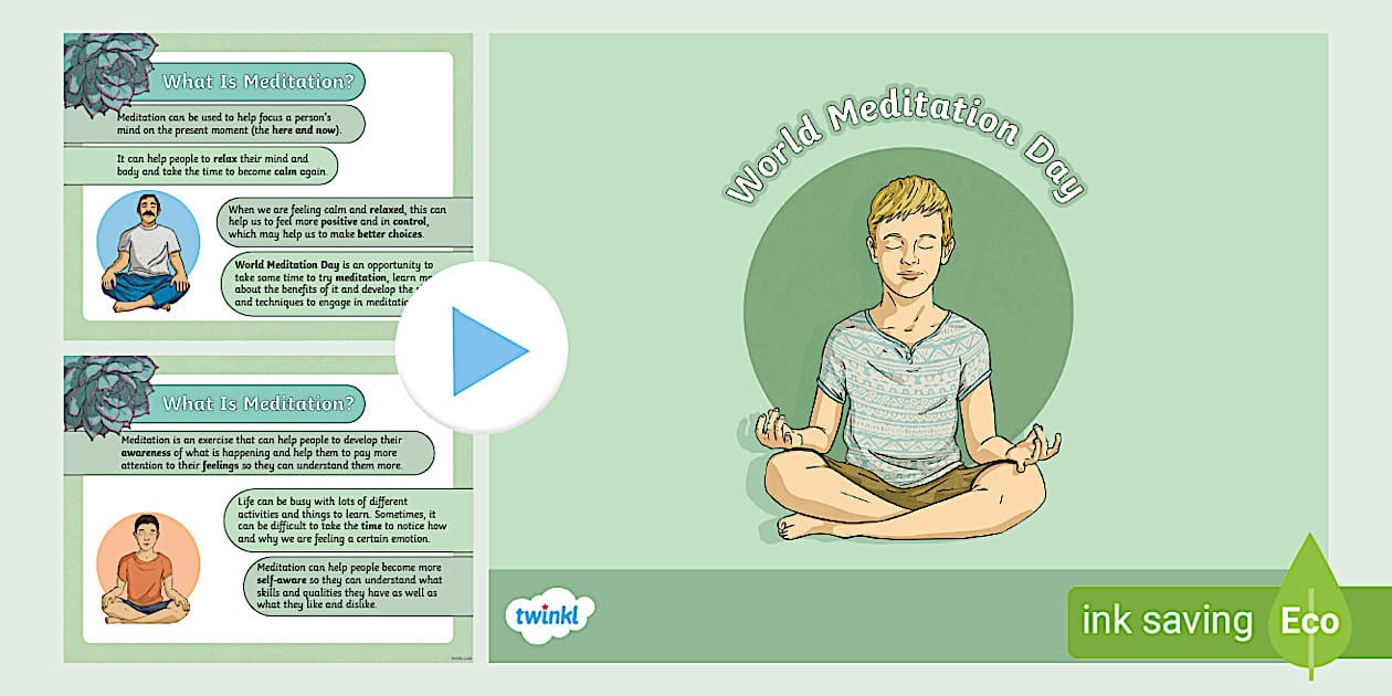 World Meditation Day KS2 PowerPoint