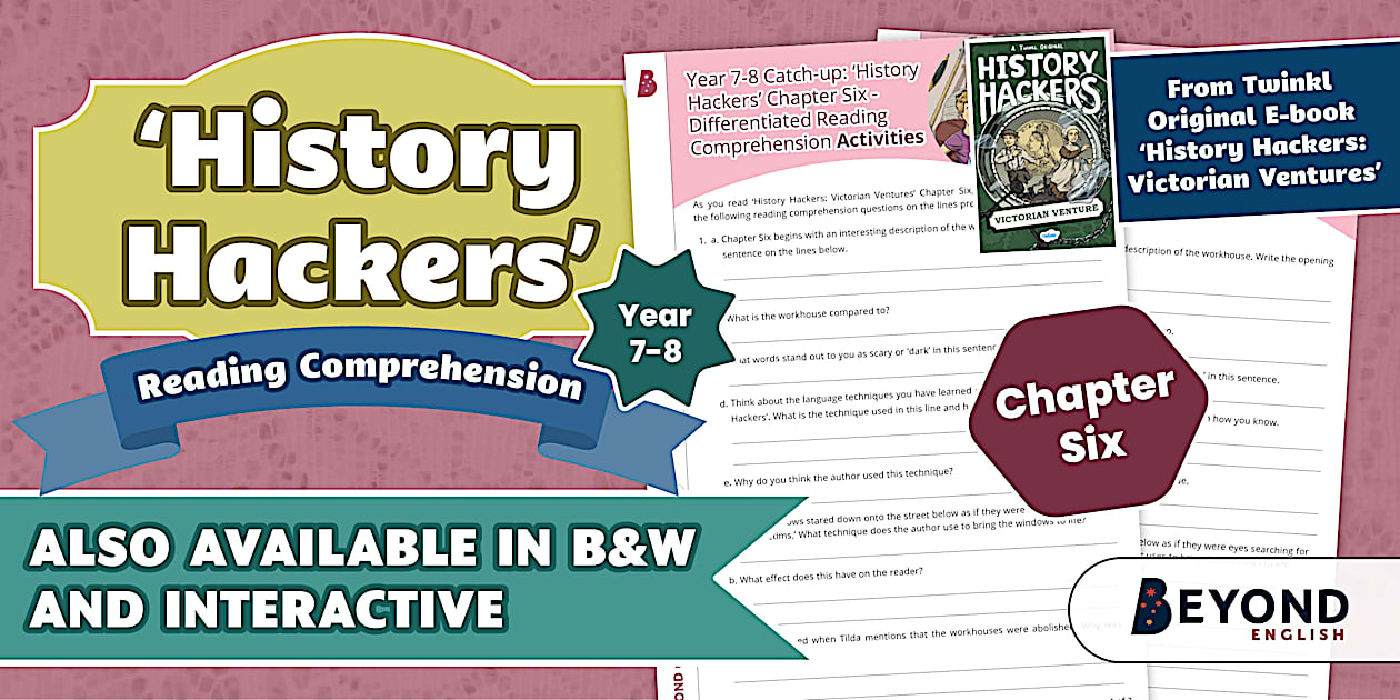 'History Hackers' Chapter Six - Reading Comprehension