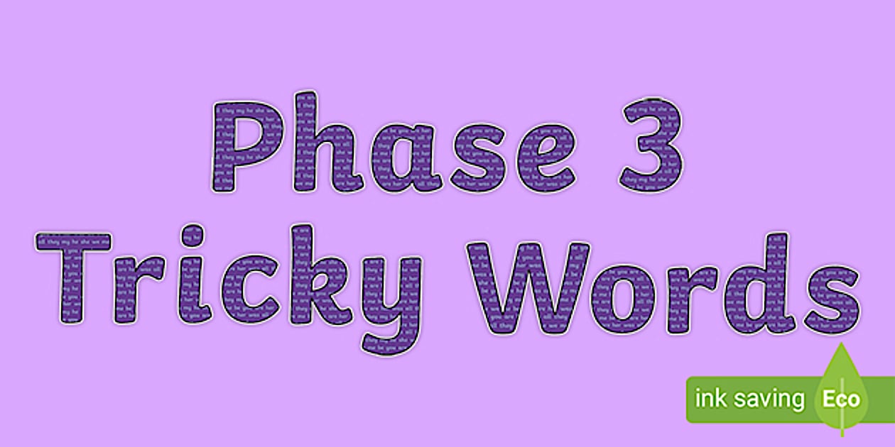 Phase 3 Tricky Words Display Lettering (teacher made)