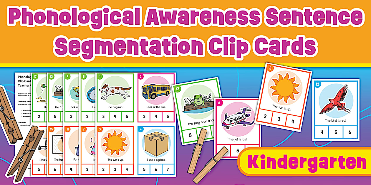 Phonological Awareness Sentence Segmentation Clip Cards