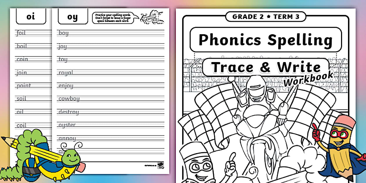 Grade 2 Term 3 Phonics Spelling Trace and Write Booklet