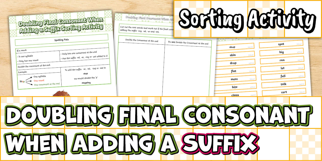 Suffix Sorting Activity: Double Final Consonant
