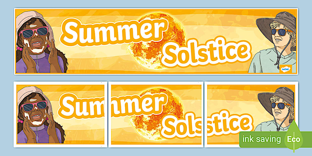 Summer Solstice Banner (Teacher-Made) - Twinkl