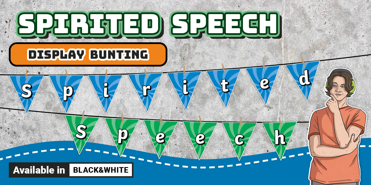 Spirited Speech Display Bunting