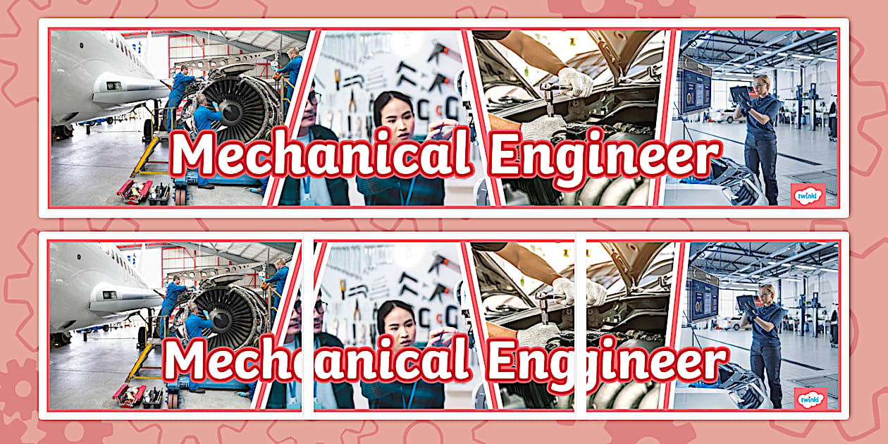 STEM Jobs: Mechanical Engineer Display Banner - Twinkl