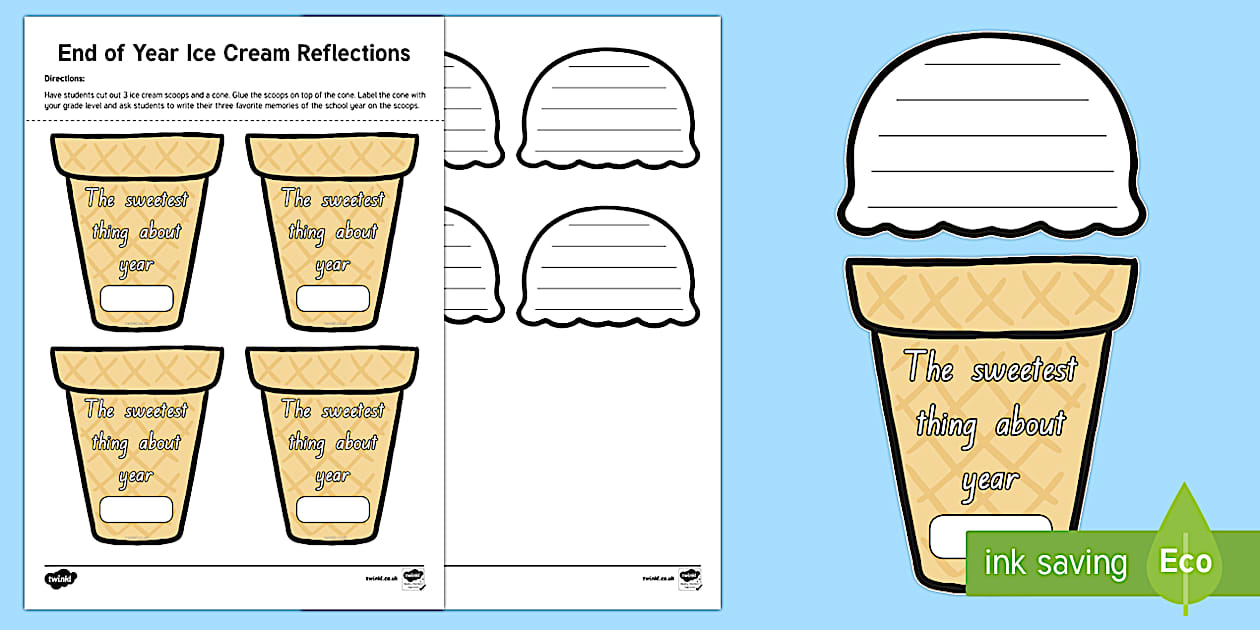 The Sweetest Thing: End of Year Ice Cream Reflections Worksheet / Worksheet
