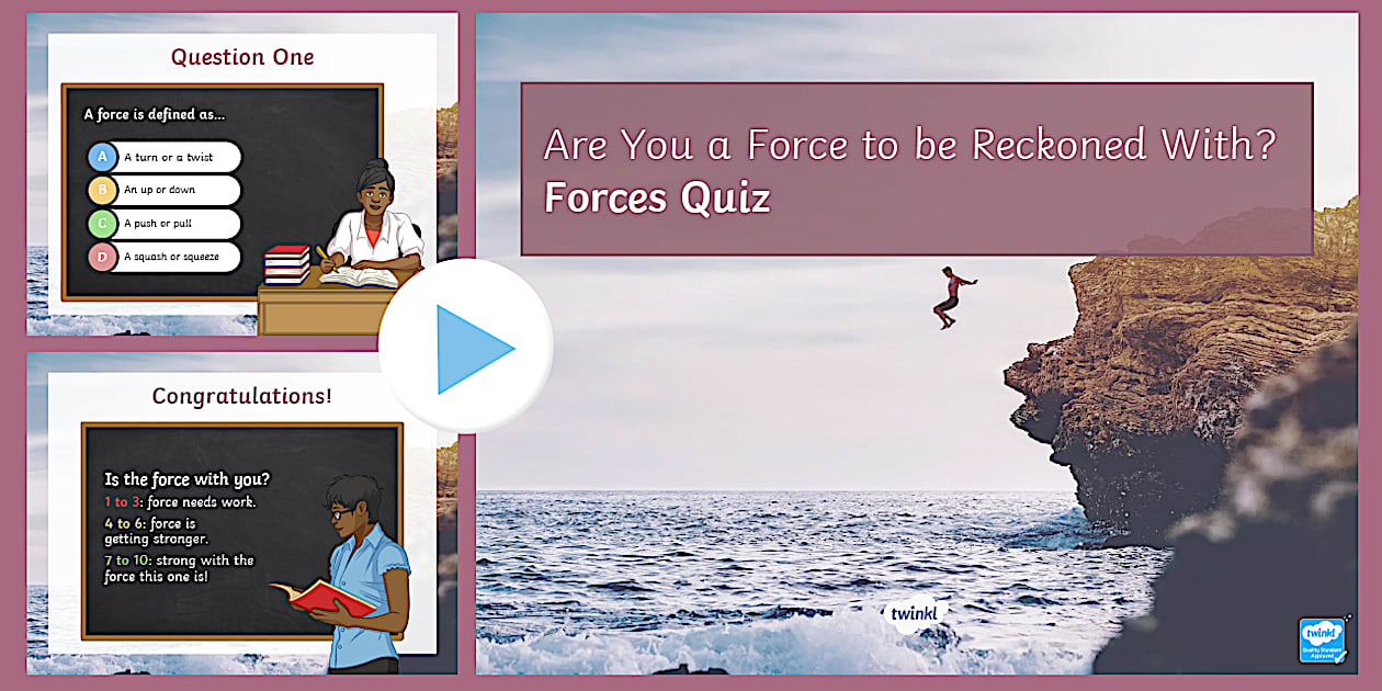Forces PowerPoint Quiz (teacher made) - Twinkl