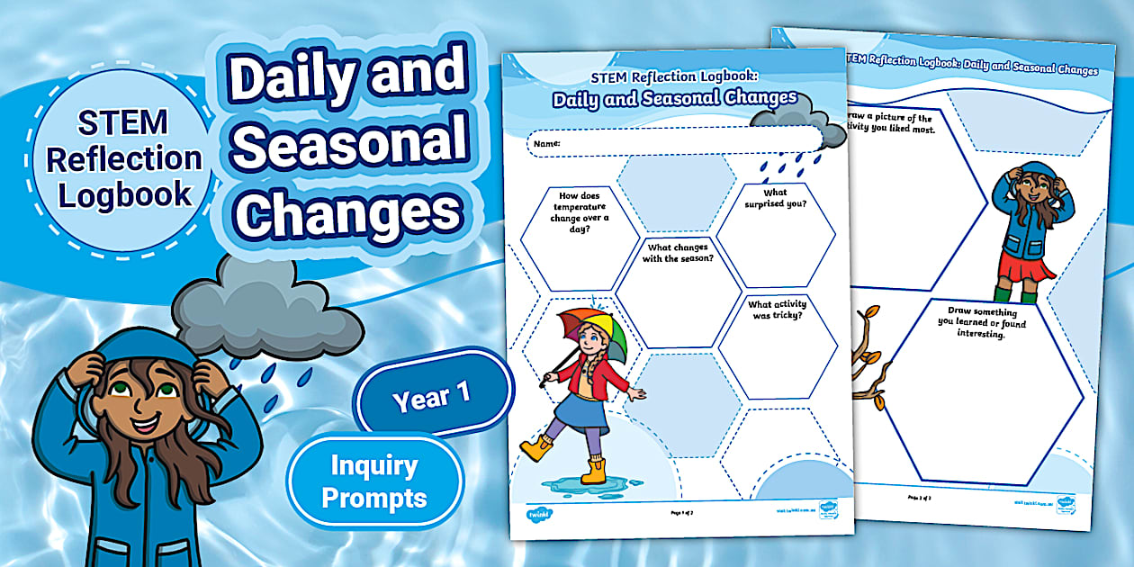STEM Reflection Logbook: Daily and Seasonal Changes - Twinkl