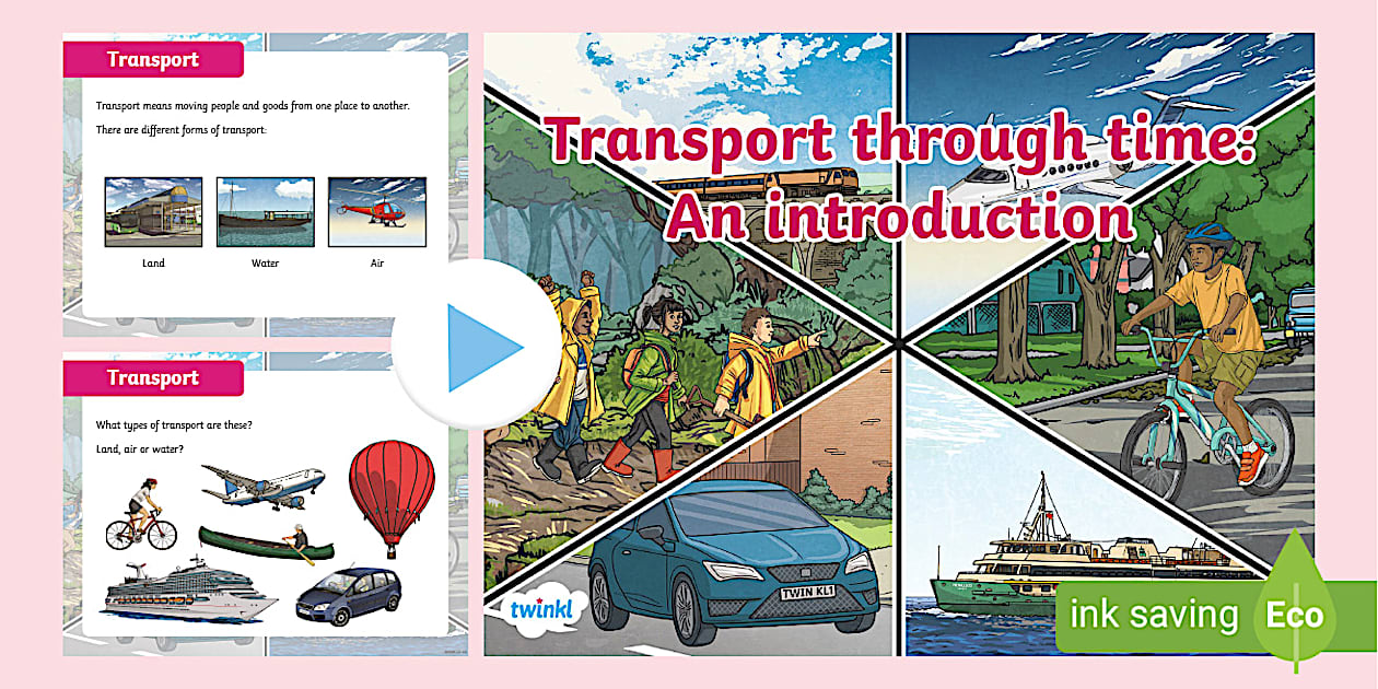 Grade 4: Transport Through Time PowerPoint (teacher made)