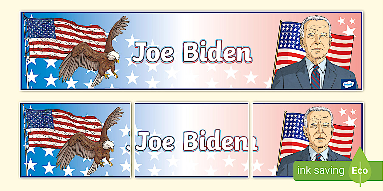 Joe Biden Display Banner (teacher made) - Twinkl