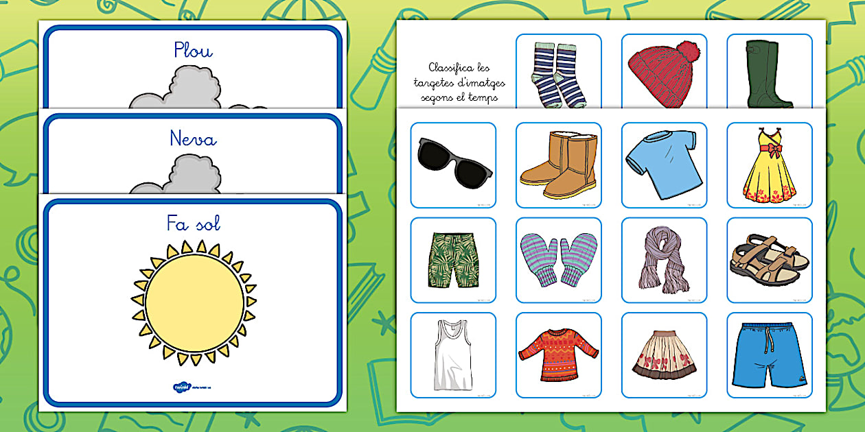 Activitat de classificar: El temps i la roba - Català