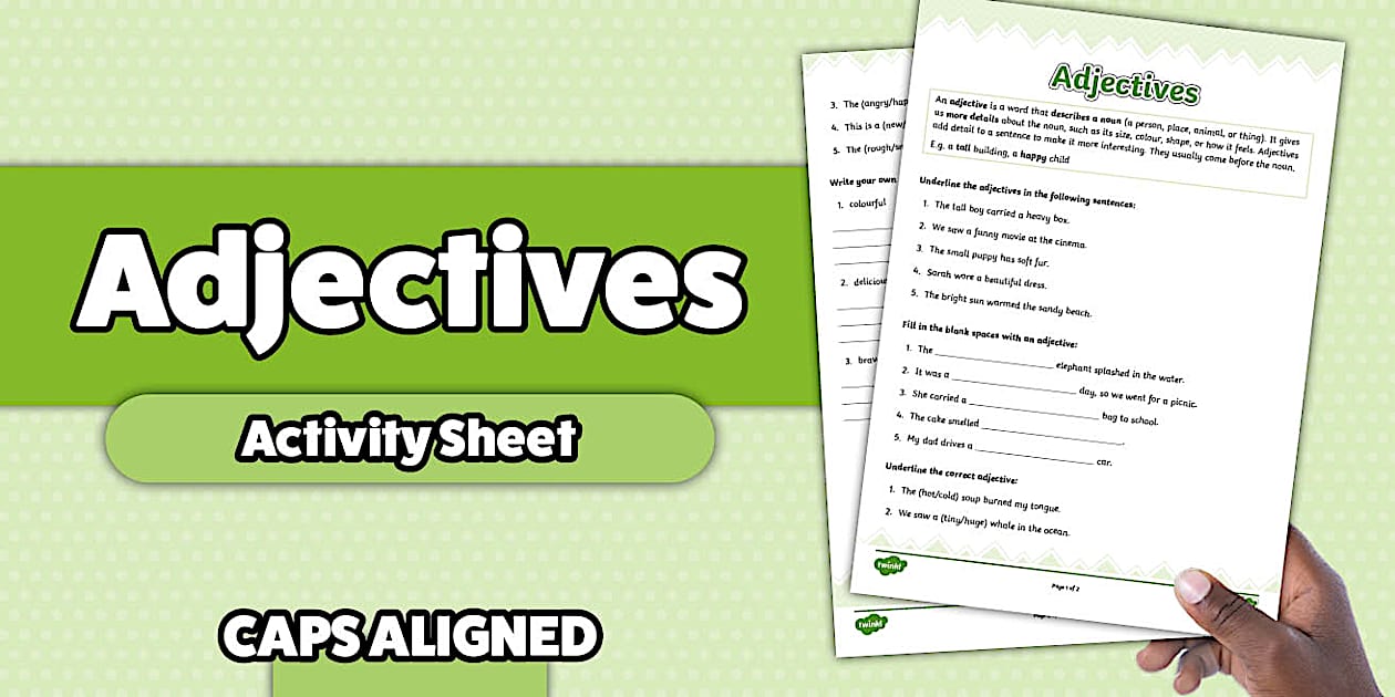Gr 4 English-T1 -Adjectives - Activity Sheet (CAPS Aligned)