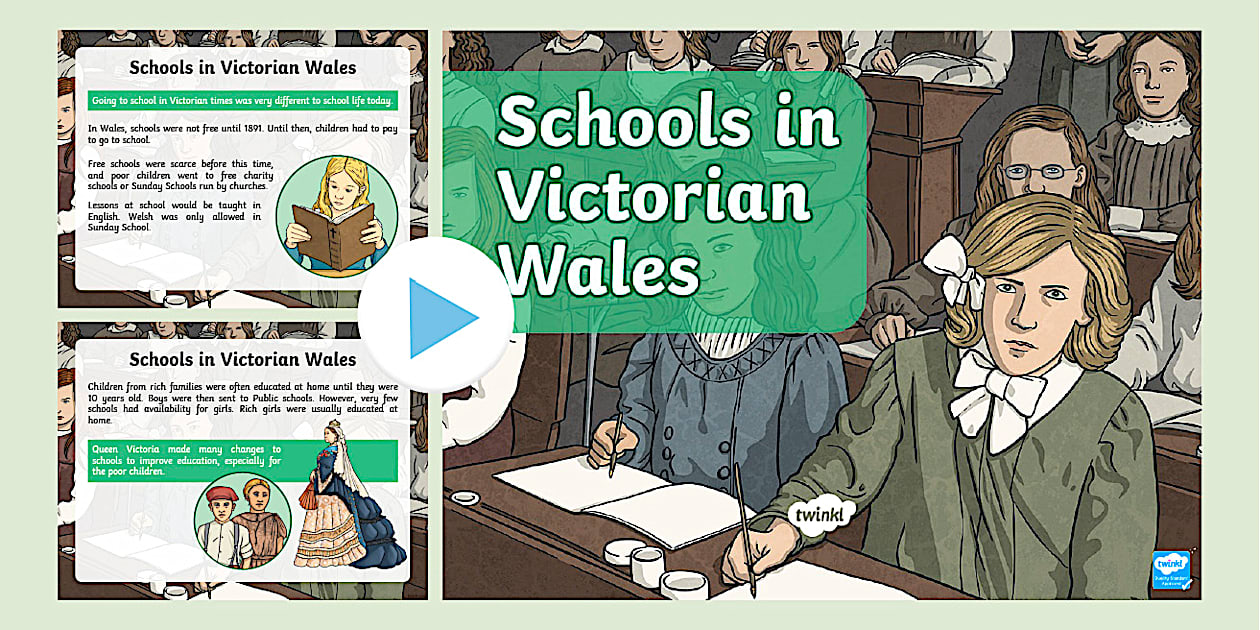 Schools in Victorian Wales Powerpoint (teacher made)