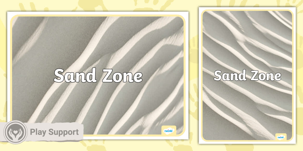 Sand Zone Play for All Ages Photo Display Poster - Twinkl