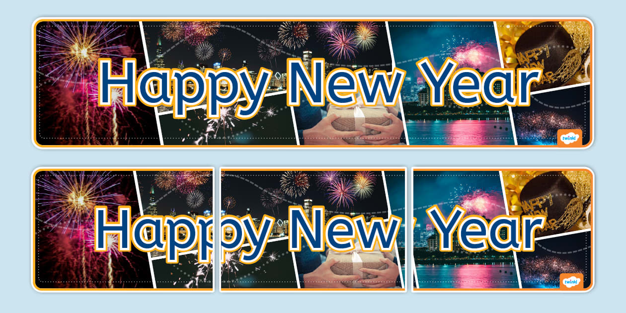 Happy New Year Photo Display Banner (teacher made) - Twinkl