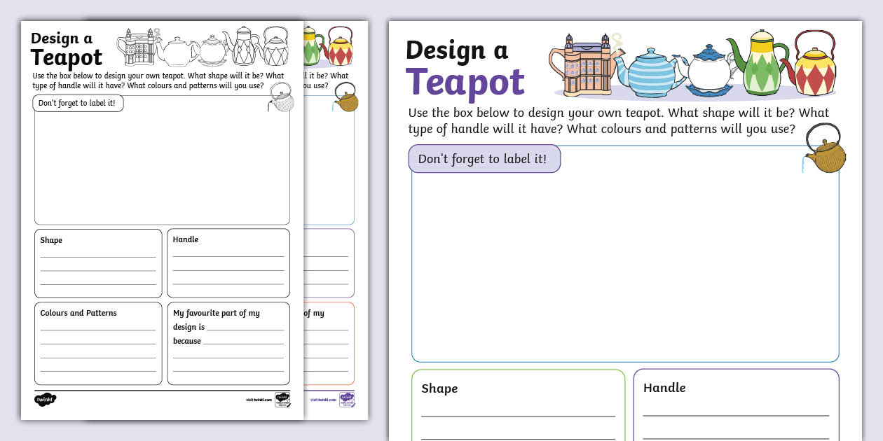 Design a Teapot Worksheet - Twinkl Design (teacher made)